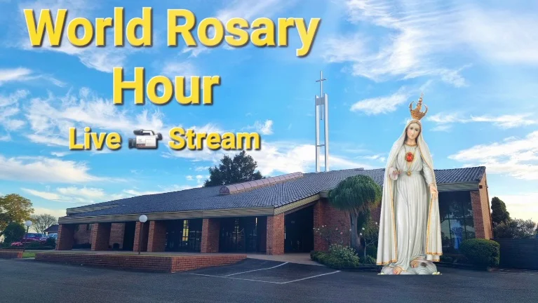 World Rosary Hour - Change the World, Join the World in Holy Rosary Prayer